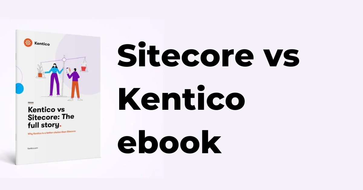 Sitecore of Kentico Xperience | Aviva Solutions Sitecore of Kentico Xperience | Aviva Solutions